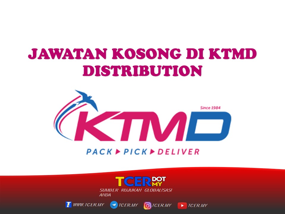 Jawatan Kosong Di KTM Distribution Sdn Bhd - TCER.MY
