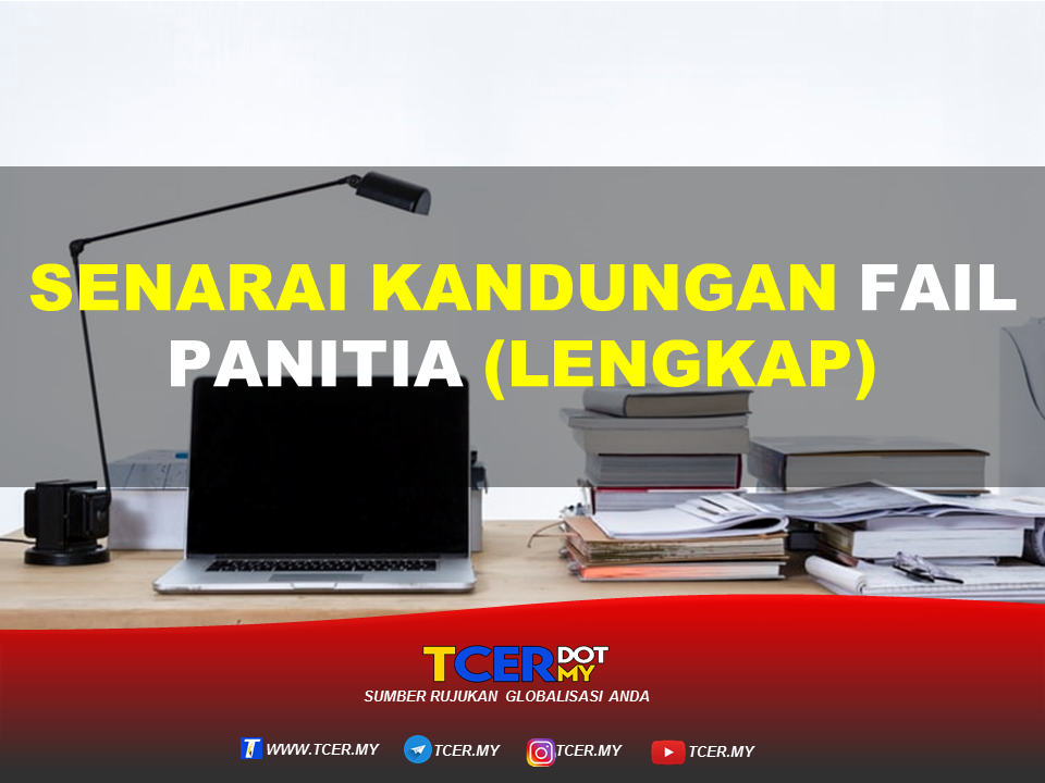 Senarai Kandungan Fail Panitia (Lengkap) - TCER.MY