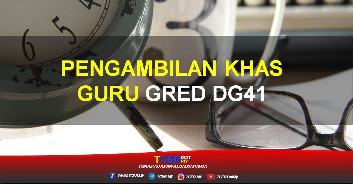 Permohonan & Semakan MySPP Pengambilan Khas Guru Gred DG41 - TCER.MY