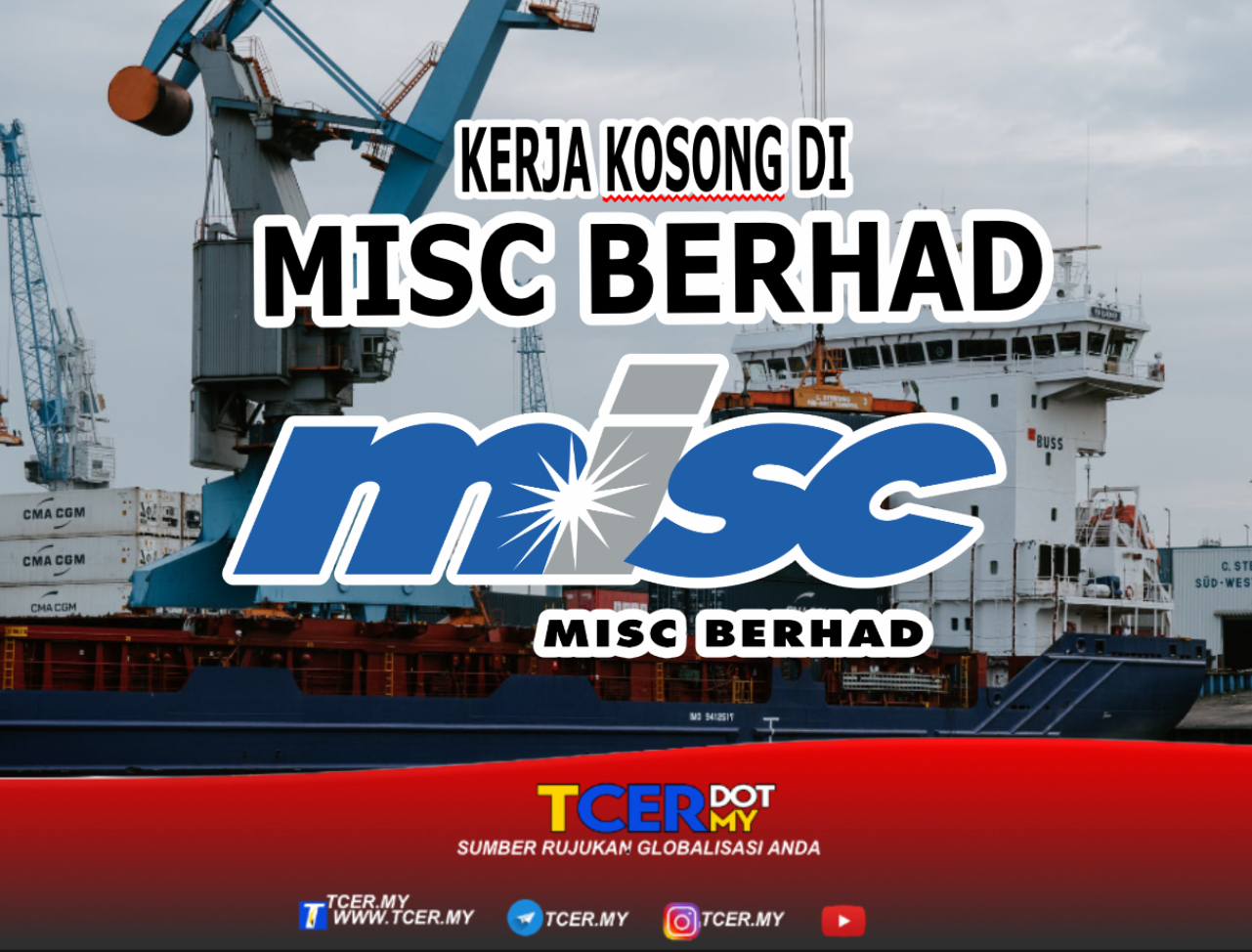 Kerja Kosong Official Di MISC Berhad September 2021 - TCER.MY