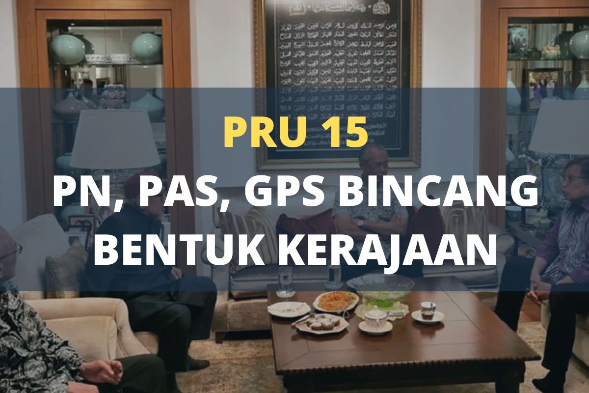 OFFICIAL PN, Pas, GPS Bincang Bentuk Kerajaan Persekutuan | PRU15 - TCER.MY