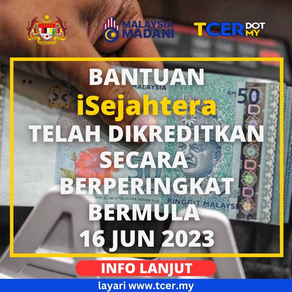 Bantuan ISejahtera Sehingga RM200 Telah Dikreditkan - TCER.MY