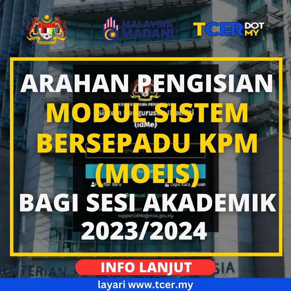 Arahan Pengisian Modul Sistem Bersepadu KPM (MOEIS) - TCER.MY