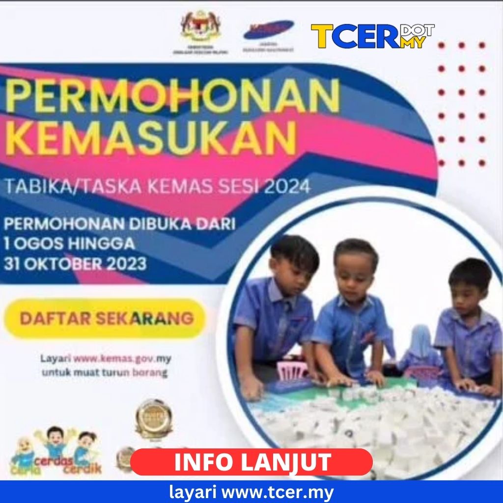 Permohonan Kemasukan Tabika Kemas Sesi 2024 - TCER.MY