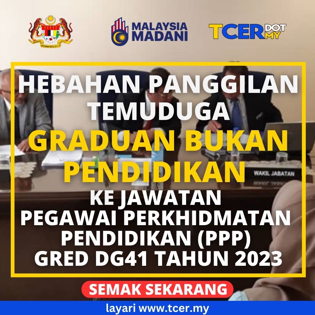 Hebahan Panggilan Temuduga SPP 2023 Bagi Graduan Bukan Pendidikan ...