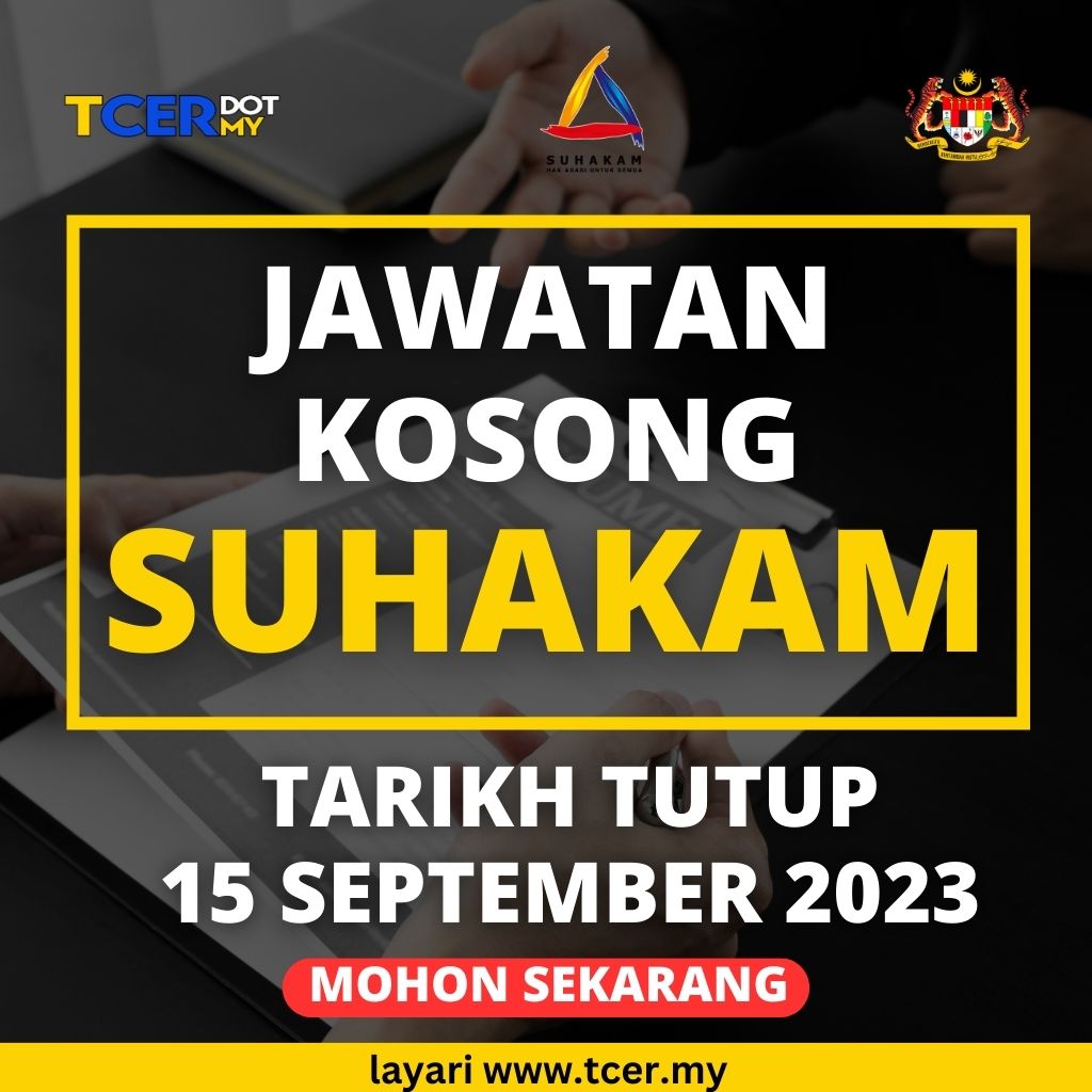 Pengambilan Jawatan Kosong Di SUHAKAM 2023 - TCER.MY