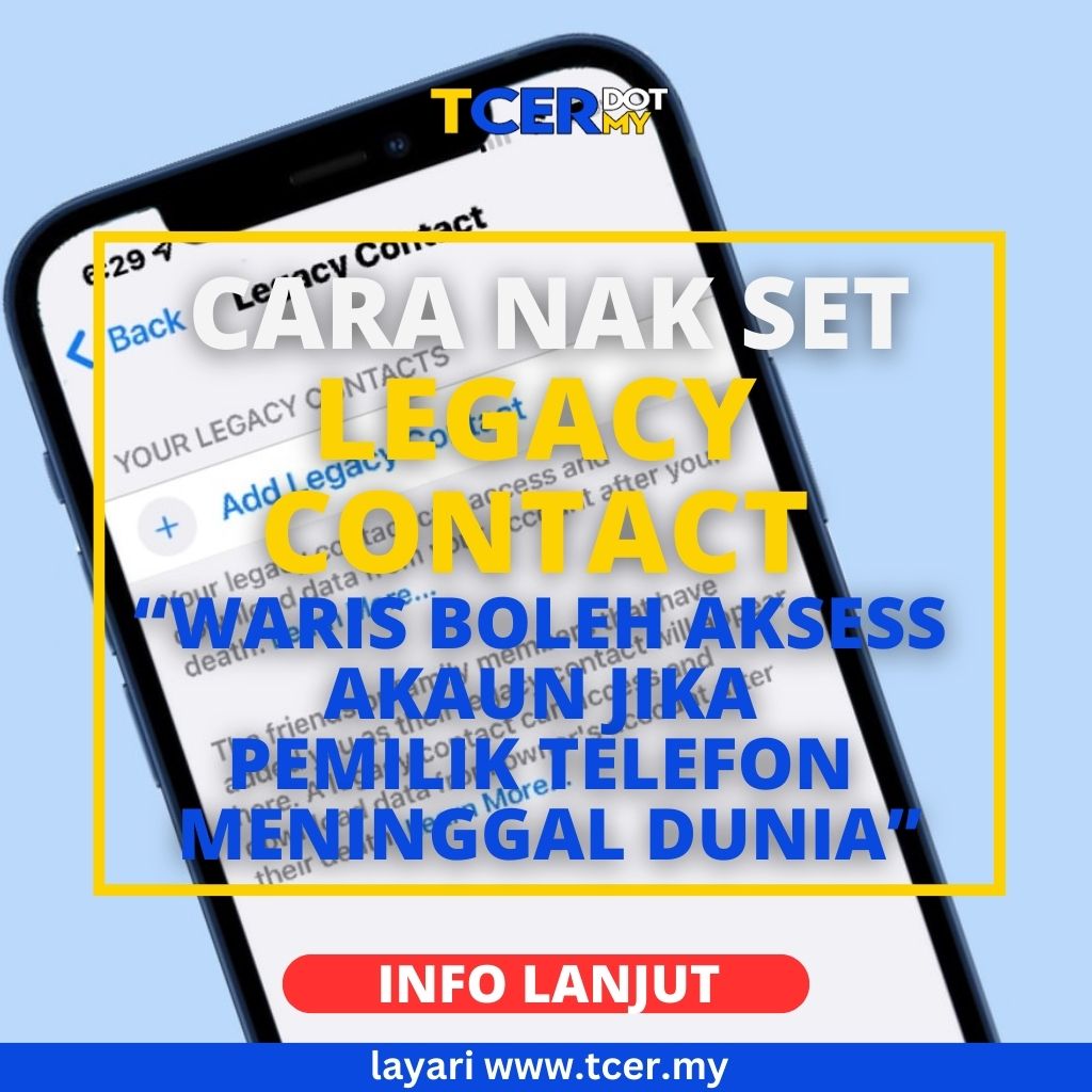 2 Langkah Mudah & Cara Set Legacy Contact - TCER.MY