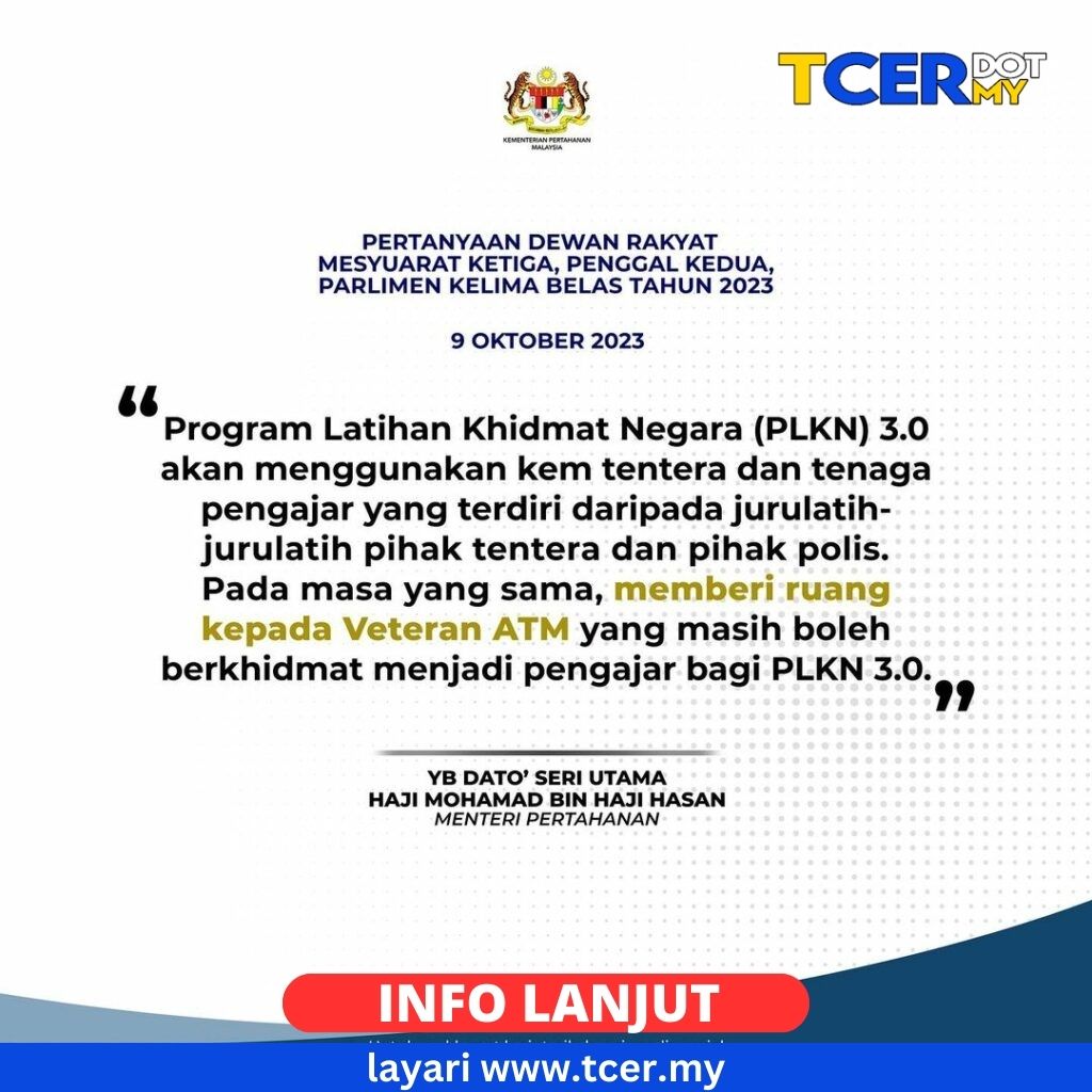 PLKN 2023: Program Latihan Khidmat Negara 3.0 Akan Dilaksanakan Semula ...