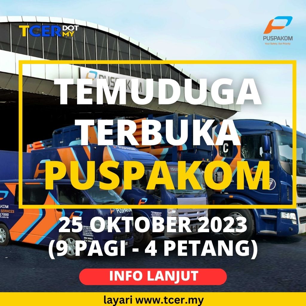 Temuduga Terbuka Di PUSPAKOM Oktober 2023 - TCER.MY