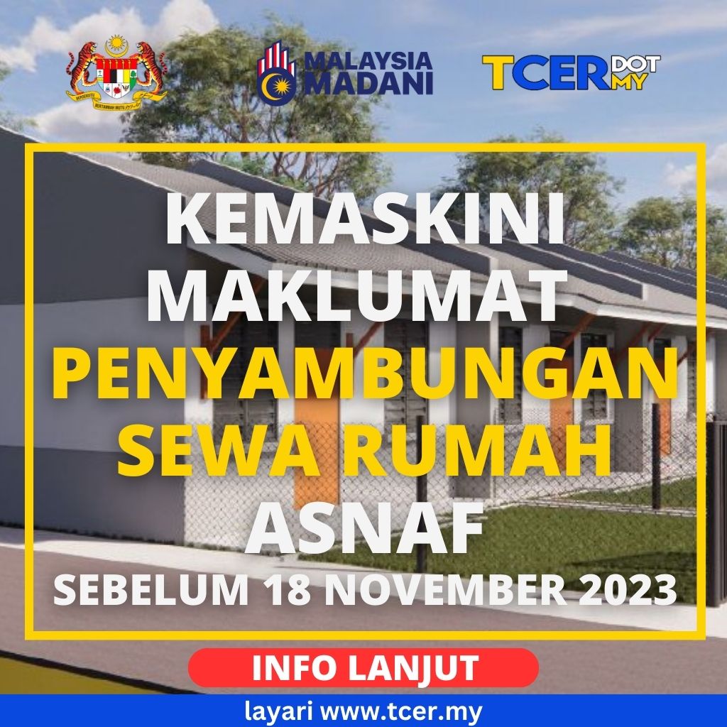 Kemaskini Penyambungan Sewa Rumah Asnaf 2024 - TCER.MY