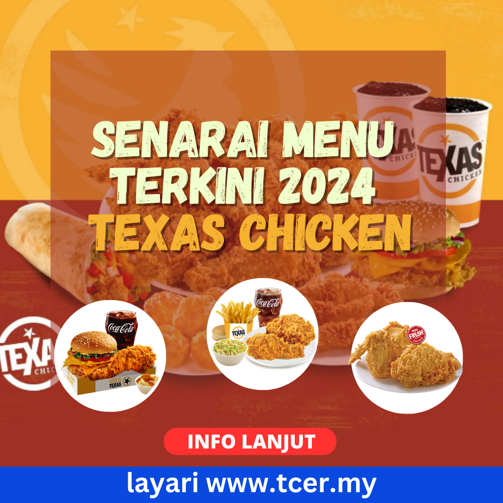 Terkini 2024 : Texas Chicken Menu - TCER.MY