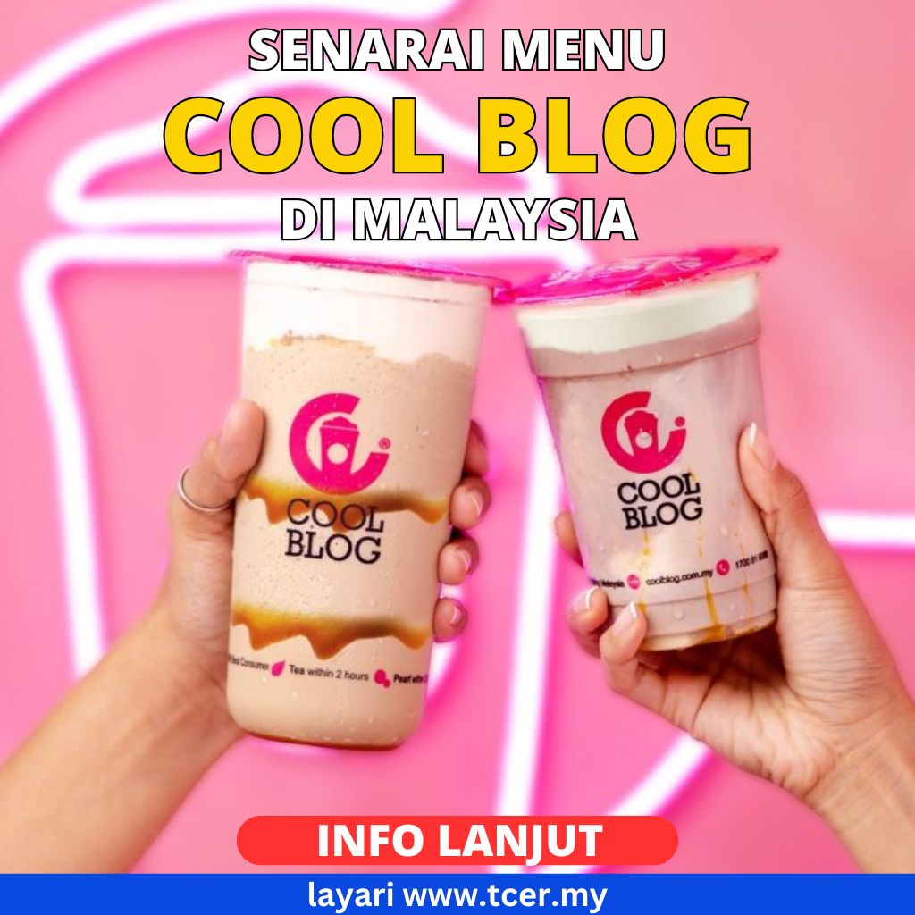 Senarai Coolblog Menu Terkini Di Malaysia 2024 - TCER.MY