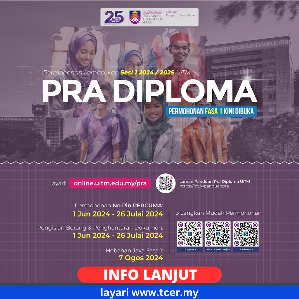 Permohonan Kemasukan Pra Diploma UiTM Bagi Sesi 1 2024/2025 - TCER.MY