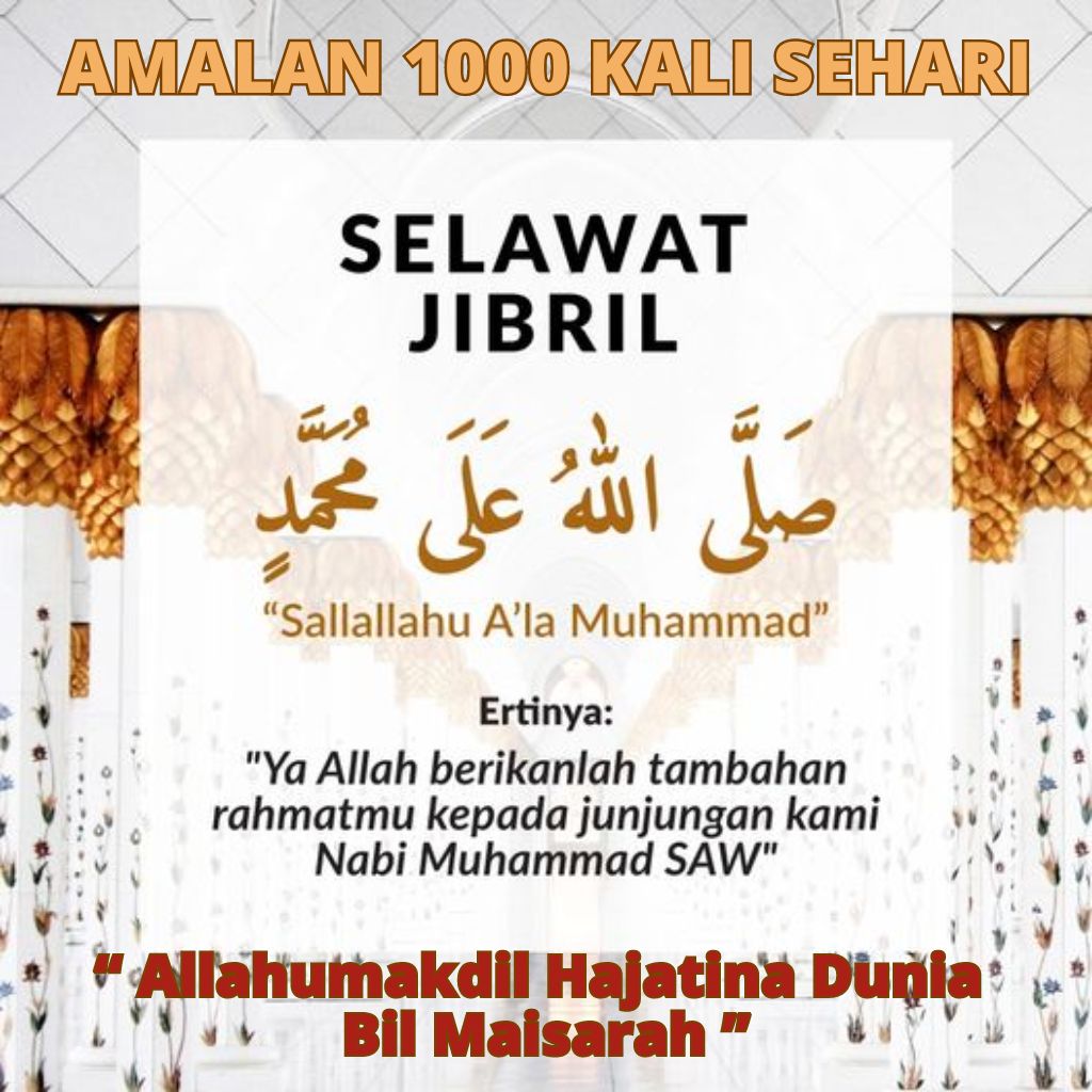 Amalan 1000X Sehari Selawat Jibril Boleh Buka Pintu Rezeki - TCER.MY