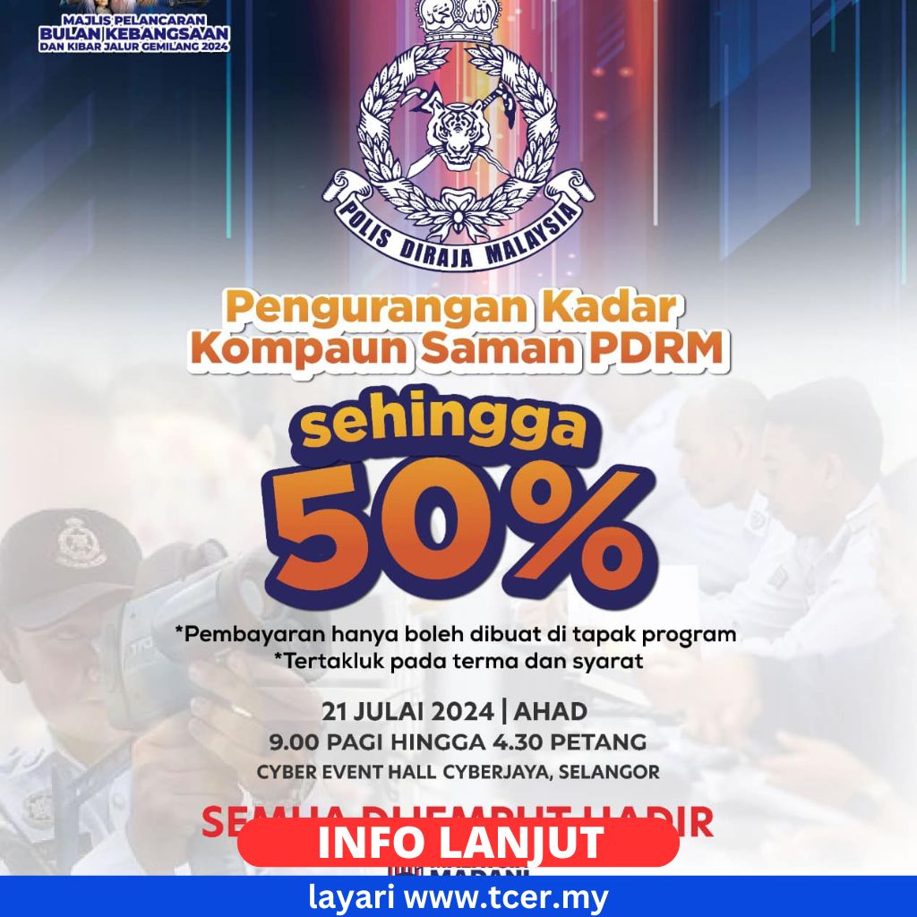 Diskaun Saman PDRM Sehingga 50% Sempena Majlis Pelancaran Bulan ...