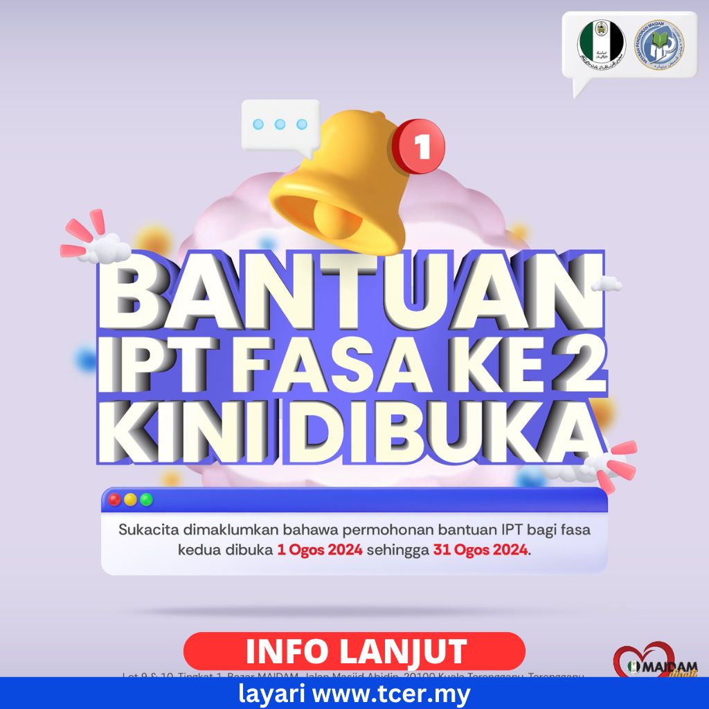 Bantuan IPT MAIDAM Fasa Ke-2 Bagi Tahun 2024 - TCER.MY