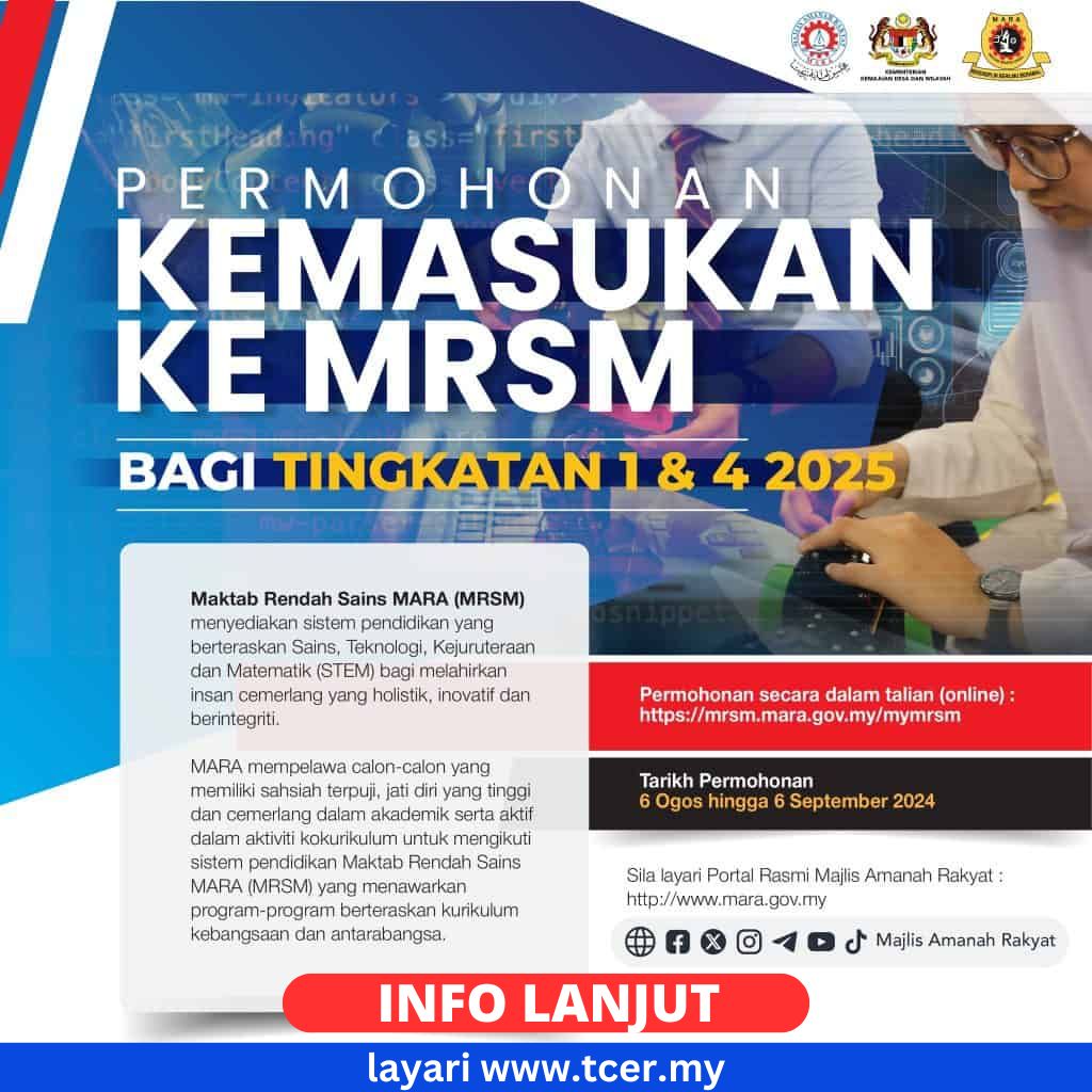 Permohonan Kemasukan Ke MRSM 2025 Bagi Tingkatan 1 & 4 - TCER.MY