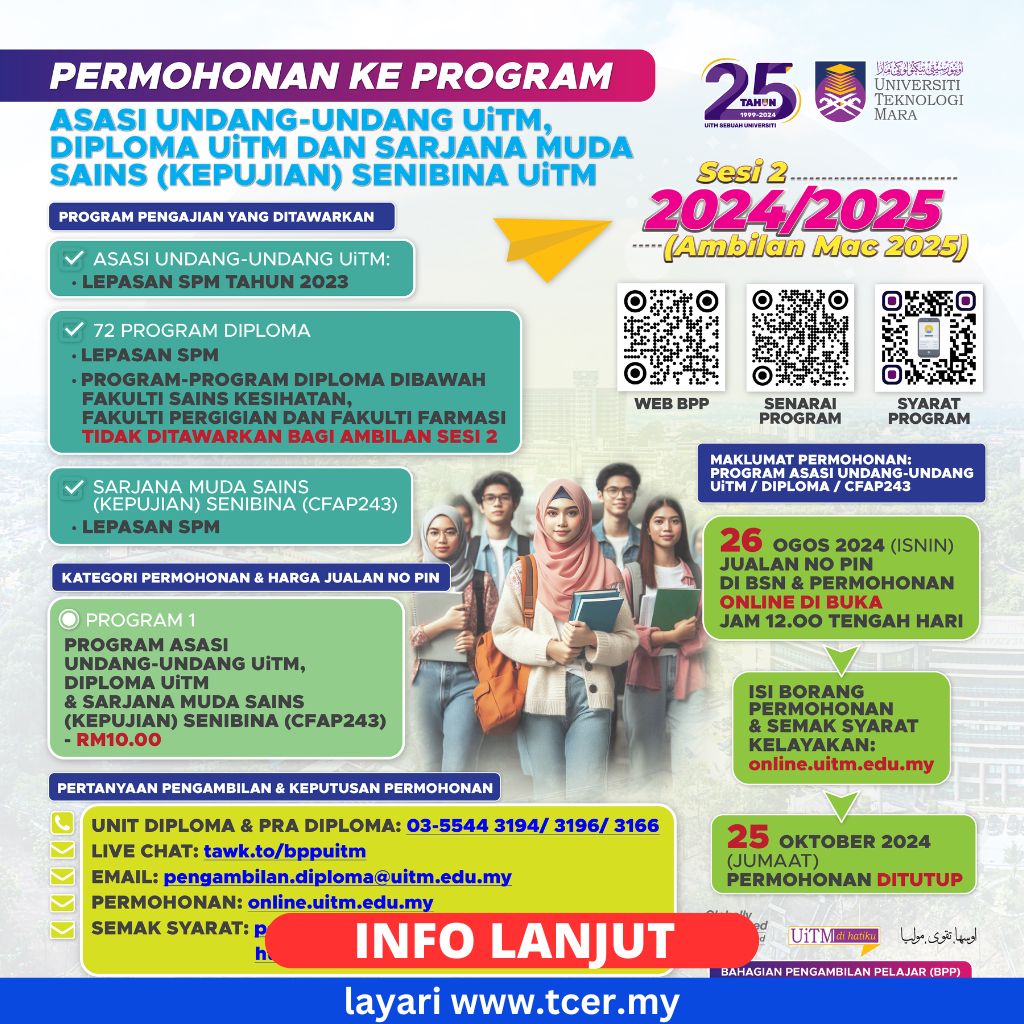 Permohonan Kemasukan Ke UiTM Sesi 2 2024/2025 (Ambilan Mac 2025) - TCER.MY