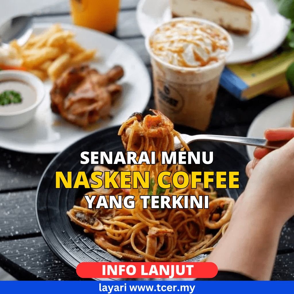 Senarai Menu Nasken Coffee Yang Terkini Tahun 2024 - TCER.MY