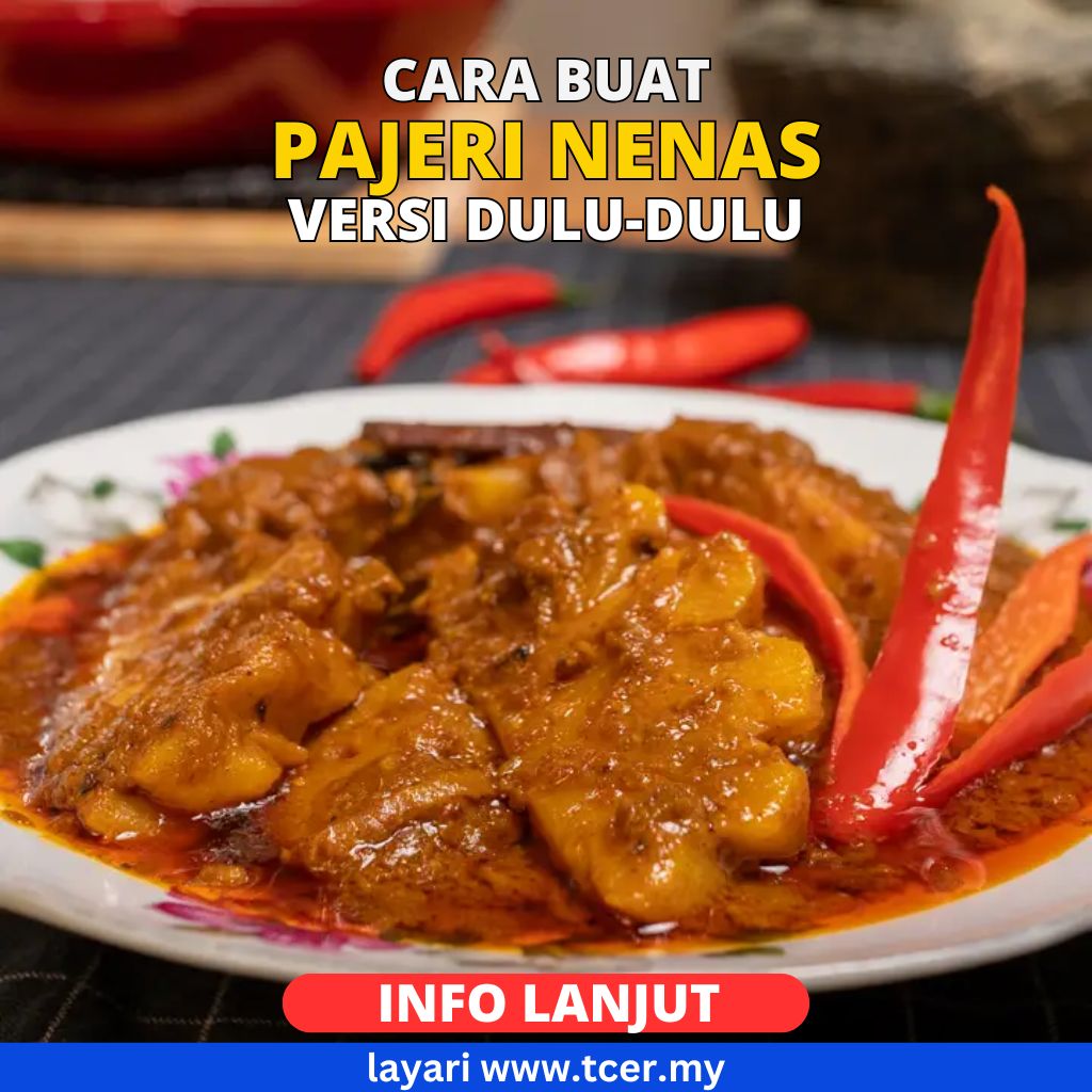 Resepi Pajeri Nenas Versi Orang Dulu-Dulu - TCER.MY