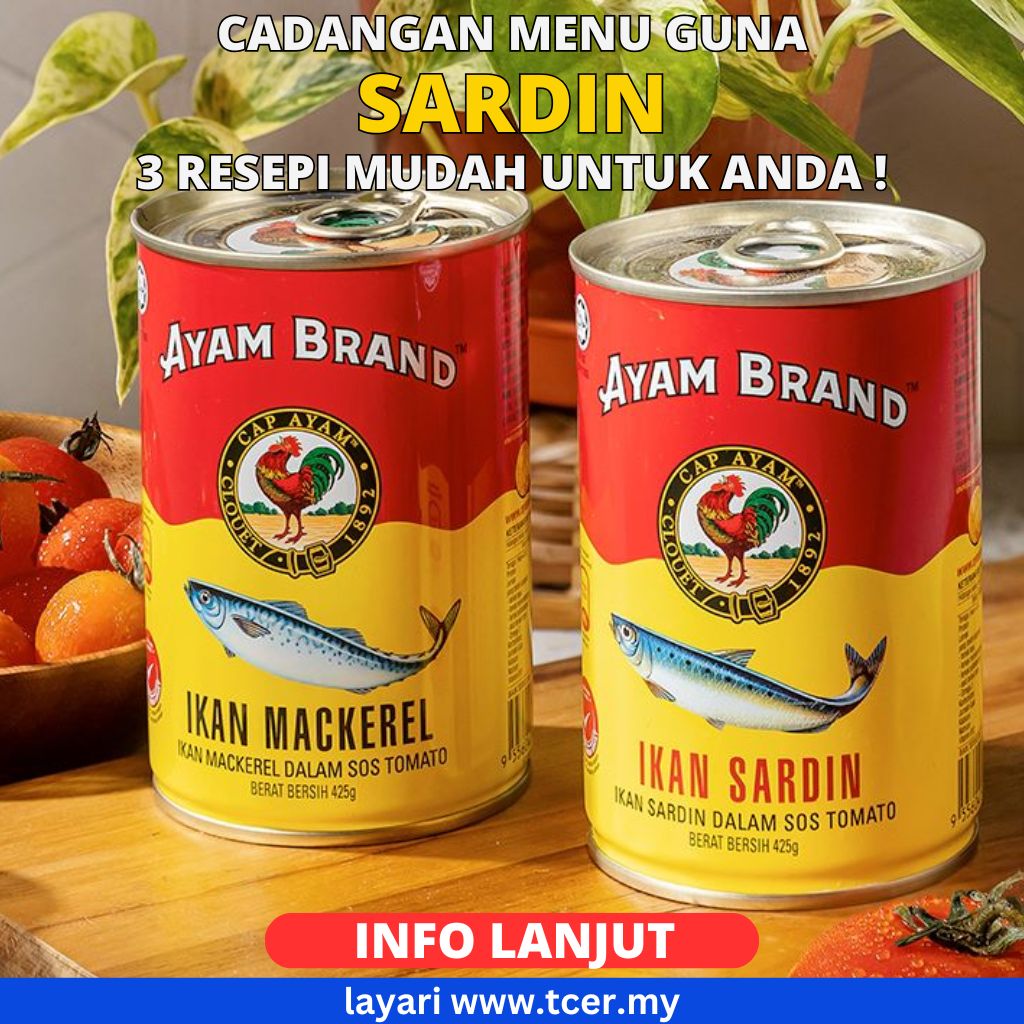 3 Cadangan Resepi Sardin Mudah & Sedap Untuk Anda Cuba! - TCER.MY