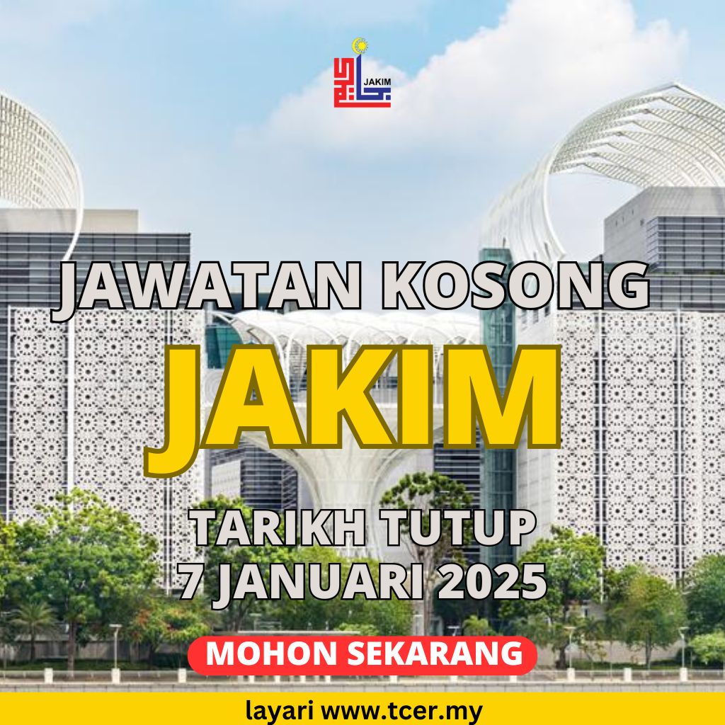 Pengambilan Seluruh Malaysia Jawatan Kosong JAKIM Tahun 2025 - TCER.MY