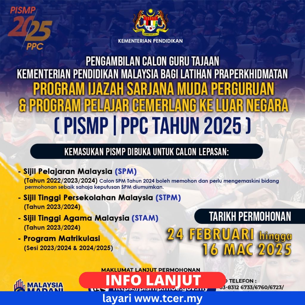 Pengambilan Calon Guru Tajaan KPM 2025 - PISMP | PPC Tahun 2025 - TCER.MY