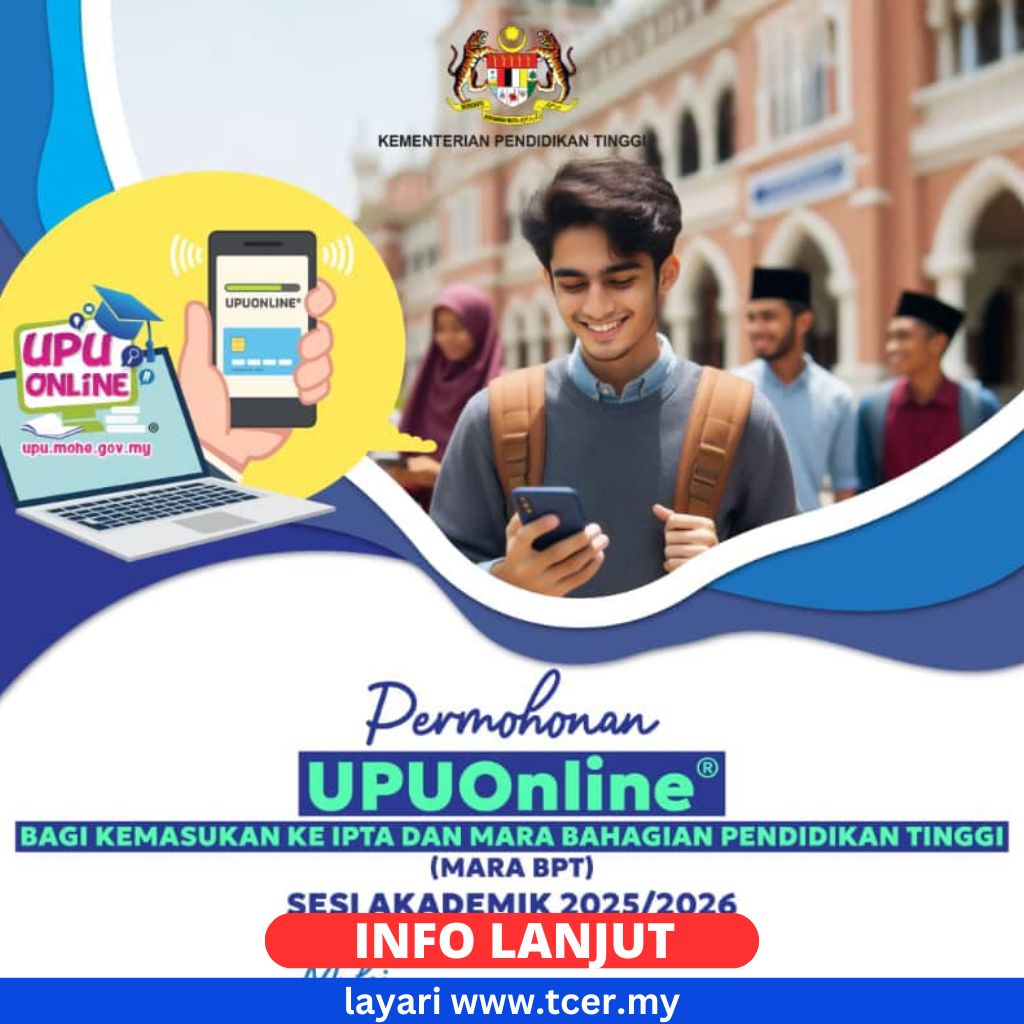 Permohonan UPU Online 2025: Kemasukan Sesi Akademik 2025/2026 - TCER.MY