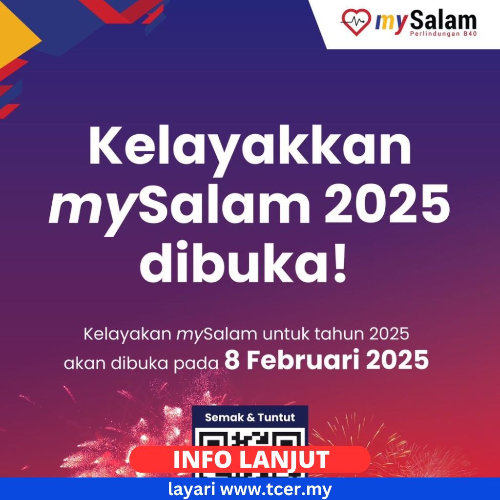 MySalam 2025: Semakan Kelayakan & Cara Membuat Tuntutan - TCER.MY