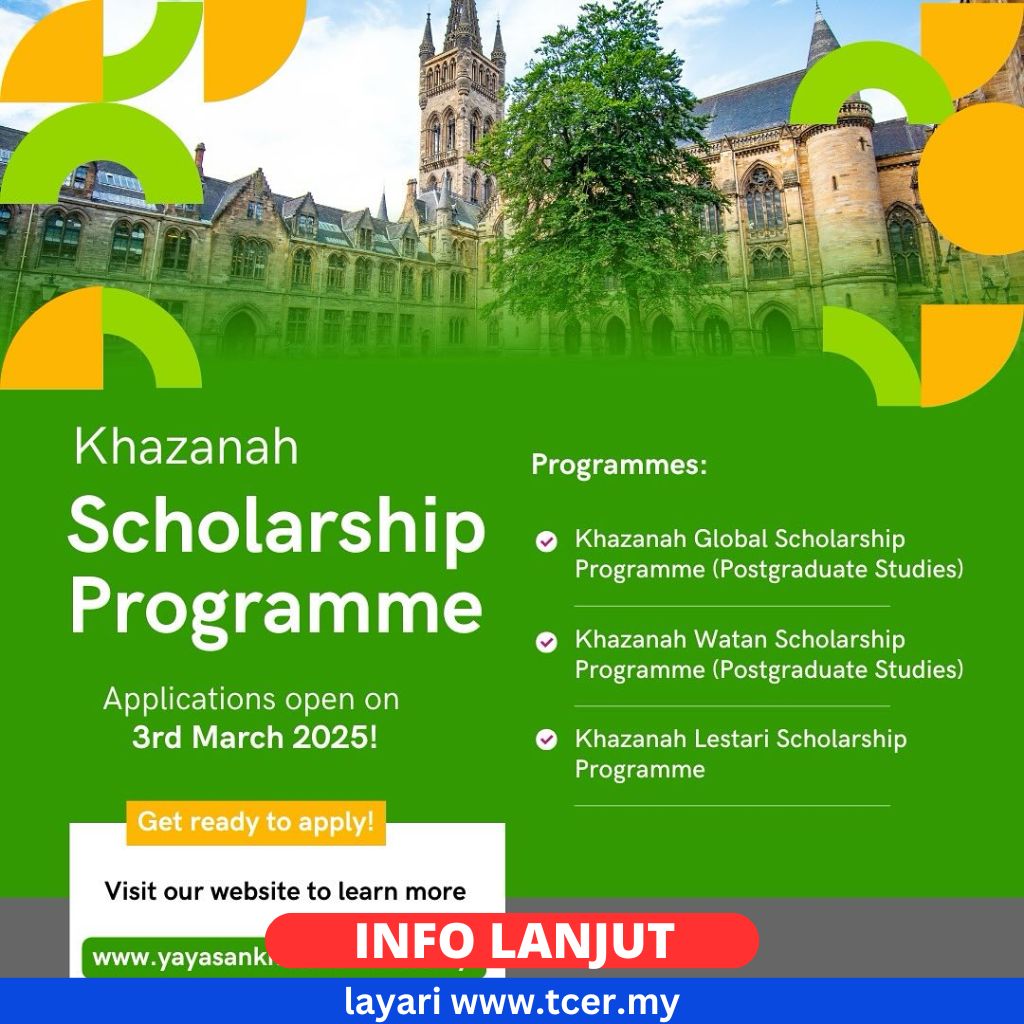 Permohonan Biasiswa Khazanah Lestari Scholarship Tahun 2025 - TCER.MY