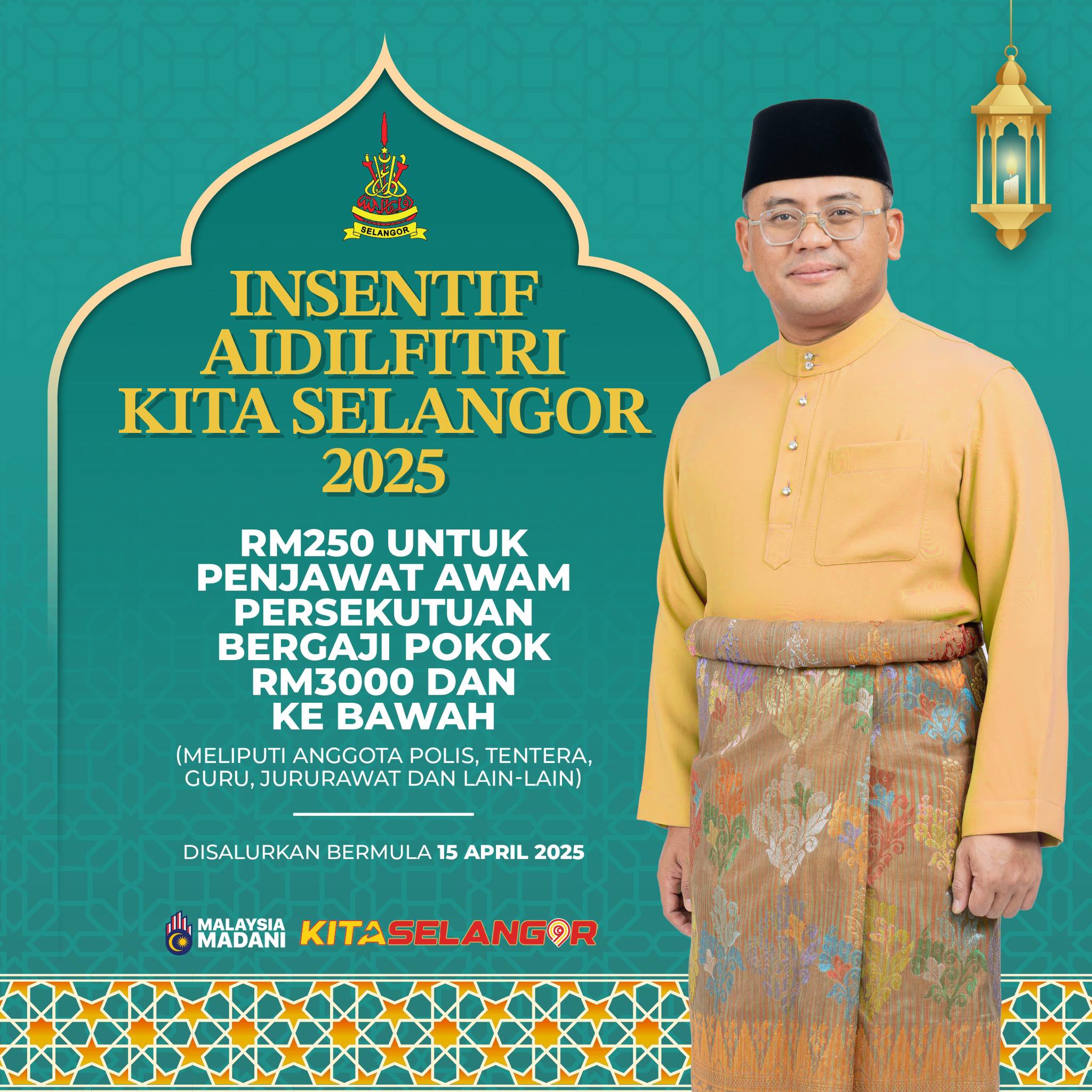 Insentif Aidilfitri Kita Selangor 2025 Sempena Hari Raya Aidilfitri ...