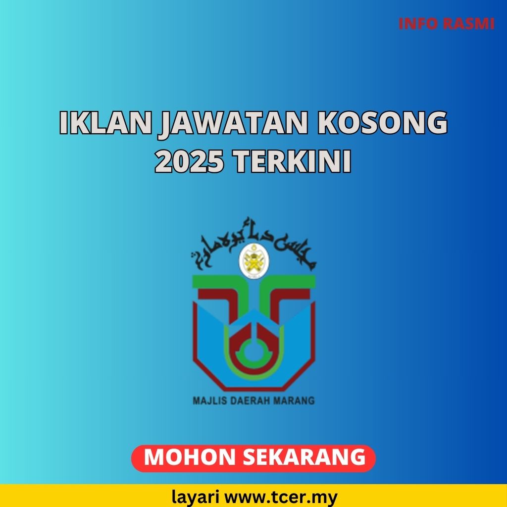 Jawatan Kosong Majlis Daerah Marang Tahun 2025 - TCER.MY