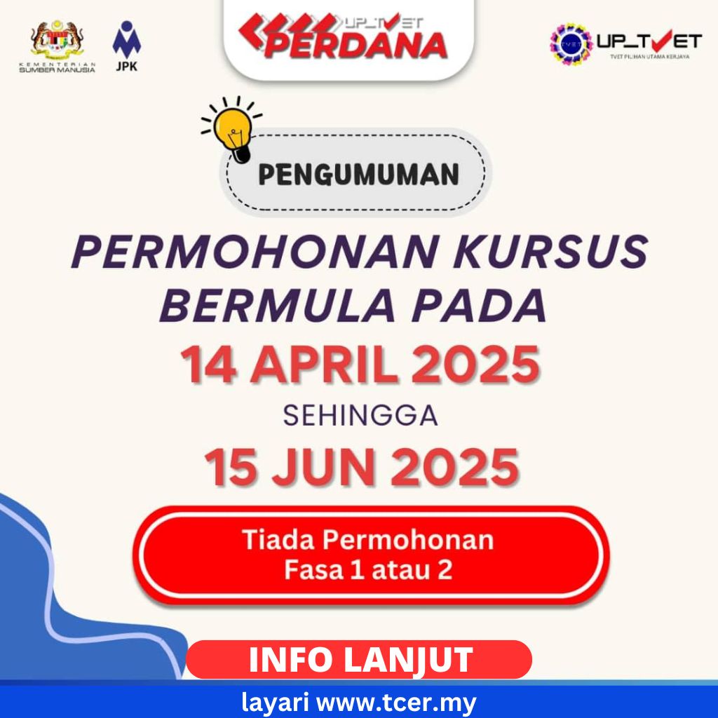 Permohonan UP TVET Perdana Ambilan Julai 2025 - TCER.MY