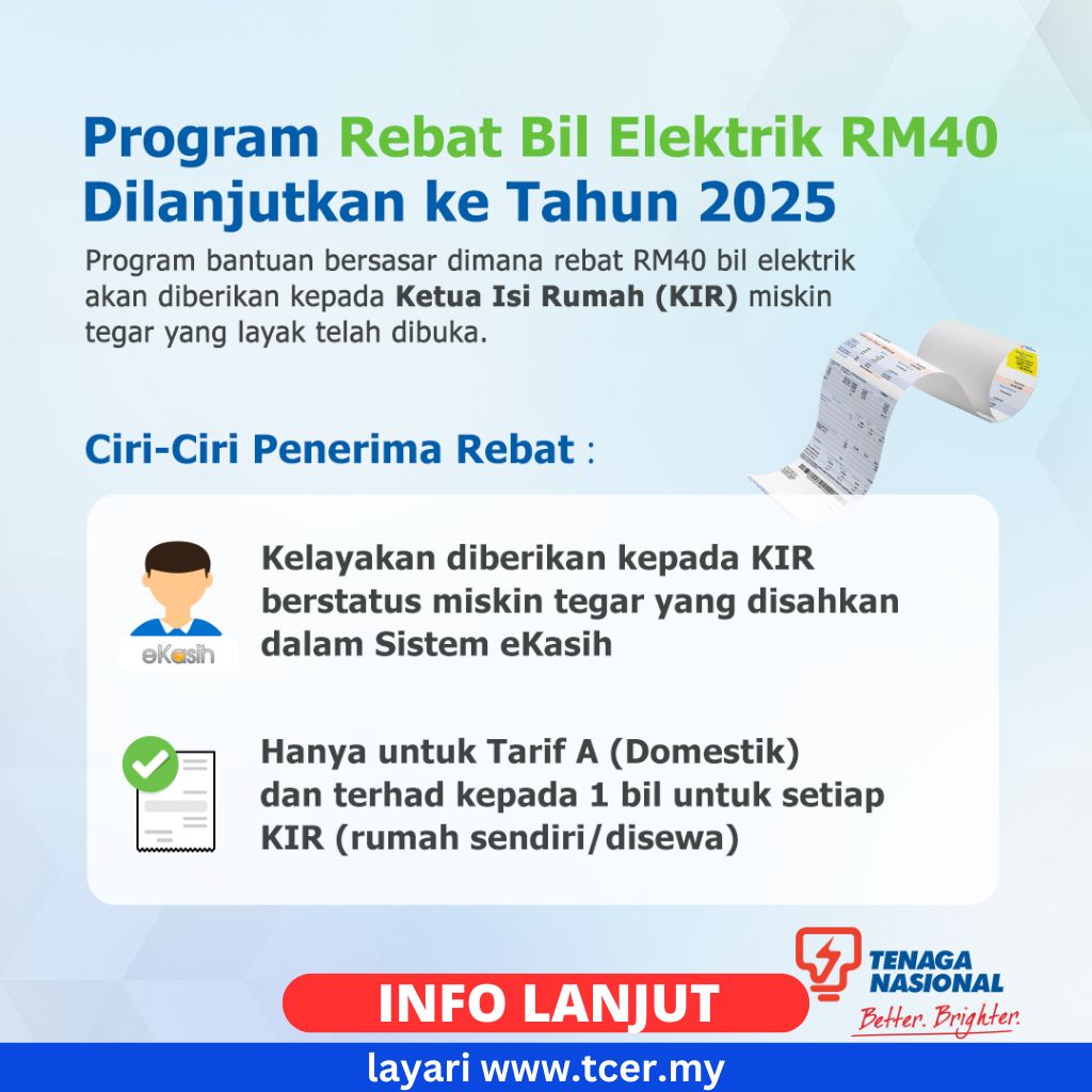 Inisiatif Bantuan Rebat Bil Elektrik RM40 Tahun 2025 - TCER.MY
