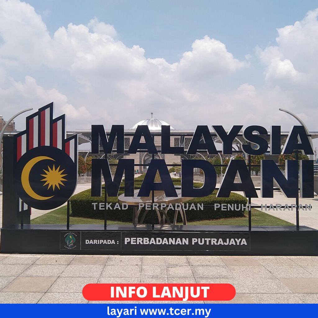 Malaysia MADANI: Konsep, Visi, Misi, Nilai Teras & Rasional Logo - TCER.MY